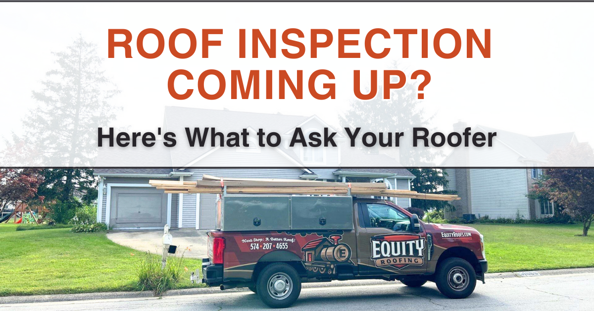 Roof Inspection Coming Up? Here's What to Ask Your Roofer
